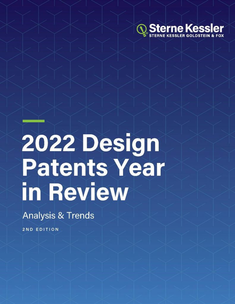 2022 Design Patents Year in Review: Analysis and Trends | Sterne Kessler